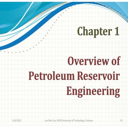 1_Chapter 1. Overview of Petroleum Reservoir Engineering.pdf