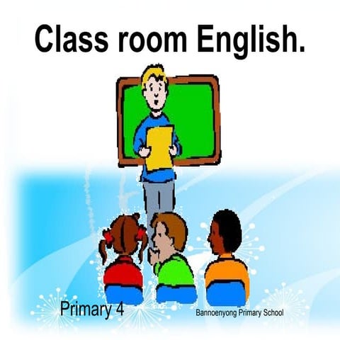 Class Room English | PPT
