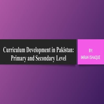 1 Curriculum Development in Pakistan.pptx