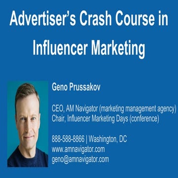 Advertiser's Crash Course in Influencer Marketing | PPTX