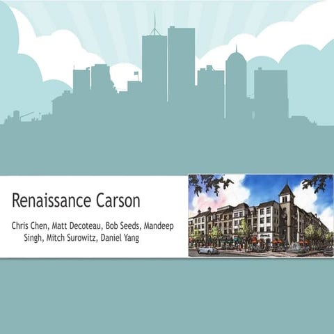 Renaissance Project | PPTX | Real Estate Industry | Industries