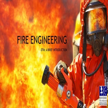 FIRE ENGINEERING - Brief introduction (ATNS) | PPTX