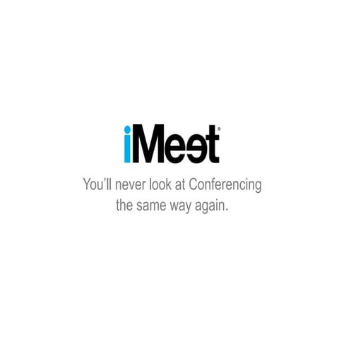 iMeet presentation | PPT