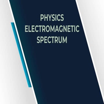 Electromagnetic spectrum | PPT