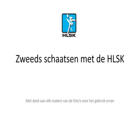 Zweeds schaatsen met de HLSK | PPT