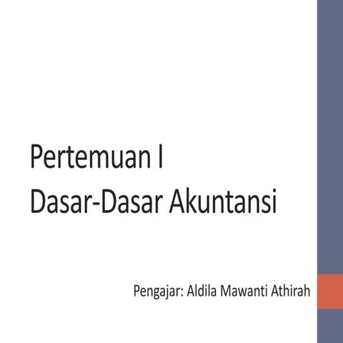 1 Dasar-Dasar Akuntansi.pptx