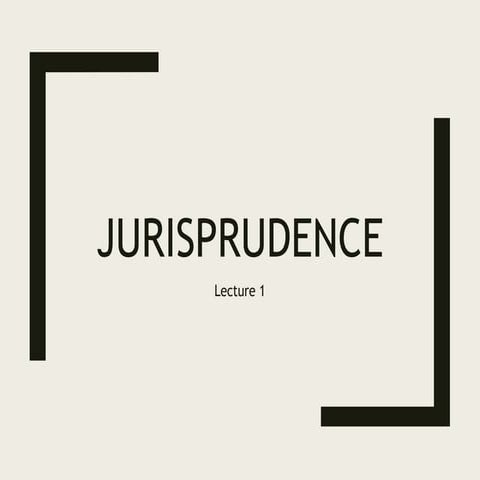 Introduction to Jurisprudence | PPTX