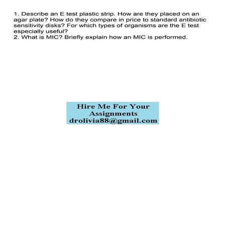 1 Describe an E test plastic strip How are they placed on.pdf