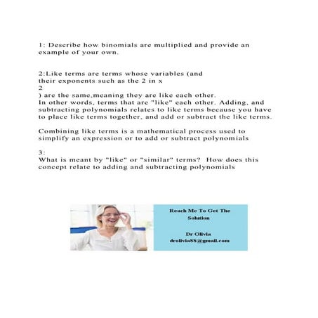 1 Describe how binomials are multiplied and provide an example of.docx