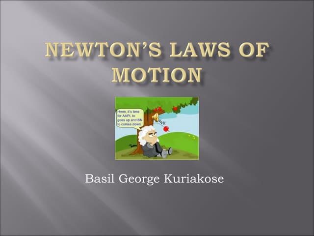 Newton's 3 laws of Motion | PPT
