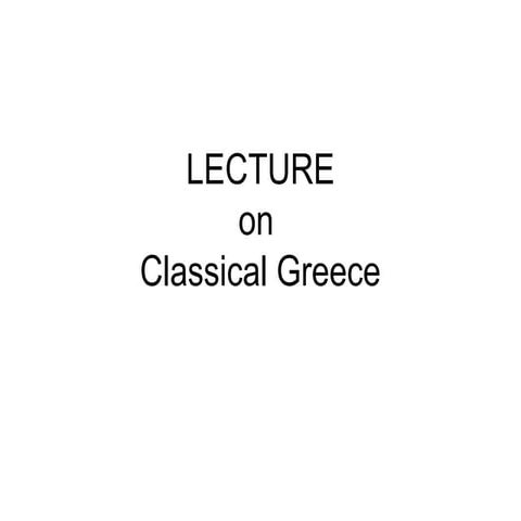 lecture on classical greece | PPT