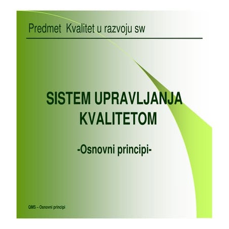 1 do 4 uvod - QO 04 QMS Osnovni principi.pdf