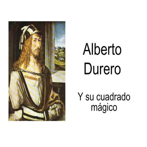La Presentacion de Durero | PPS