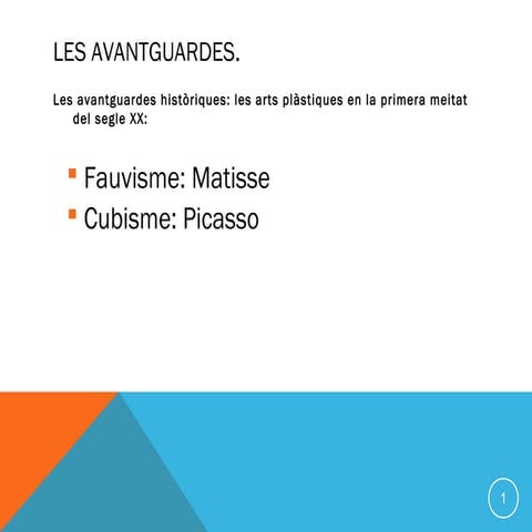 1e. les avantguardes històriques. matisse i picasso | PPT