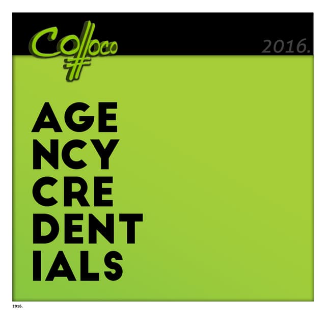 colloco agency credentials 2016 | PDF