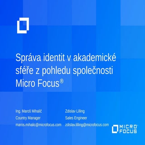 Micro_Focus_Univerzitni_Identity_2016 | PPT