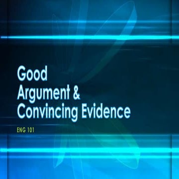 Argument & Convincing Evidence | PPT