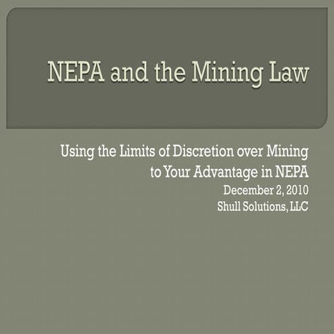 NEPA and the Mining Law | PPT