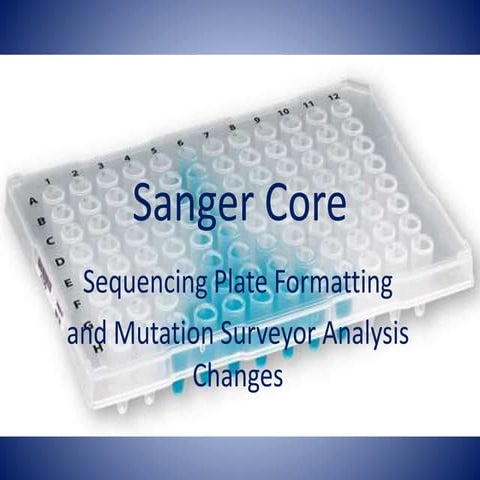 Sanger Core | PPT