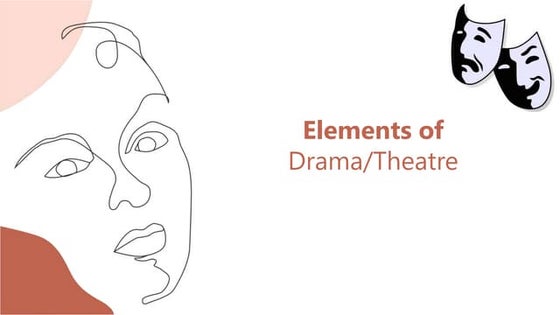 Elements of drama | PPTX | Drama | Genres