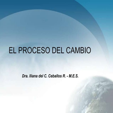 1 el proceso del cambio 4 | PPTX