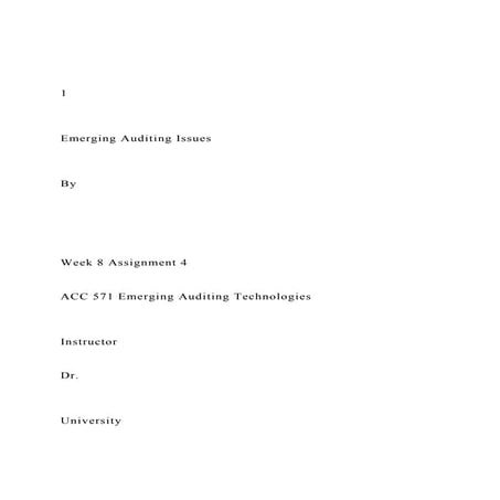 ACC 675 Milestone Two Guidelines and Rubric As an audit.docx
