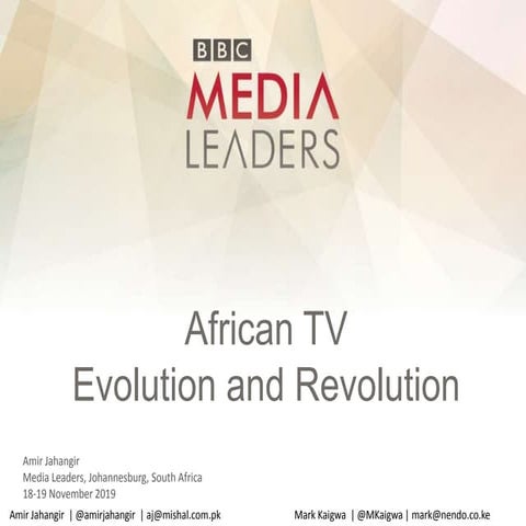 Evolution of TV in Africa - BBC Media Leaders Presentation Series 1/7 ...
