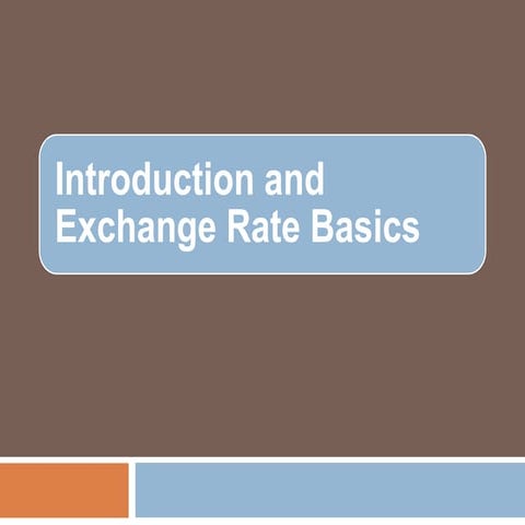 exchange rate basics | PPTX
