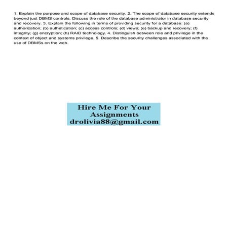 1 Explain the purpose and scope of database security 2 Th.pdf