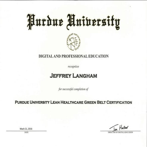 Purdue University Lean Healthcare Green Belt Certification 032116 | PDF