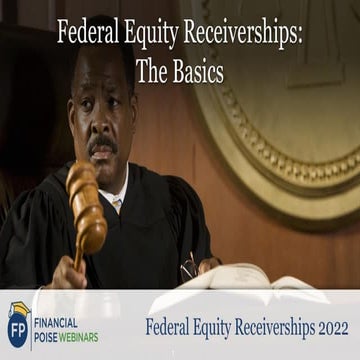 Federal Equity Receiverships-The Basics | PDF