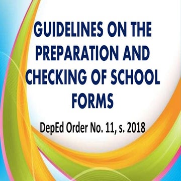 School Forms Checking and Guidelines 2024-2025.pptx