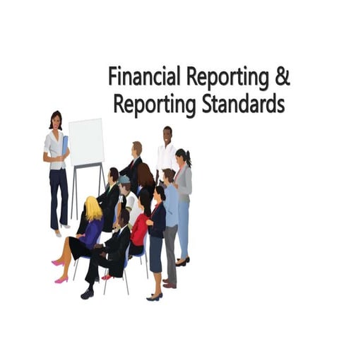 1FIN_Financial-Reporting-and-Reporting-Standards.pptx