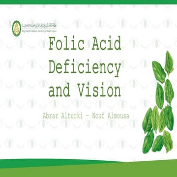 Folic acid deficiency and vision | PPTX