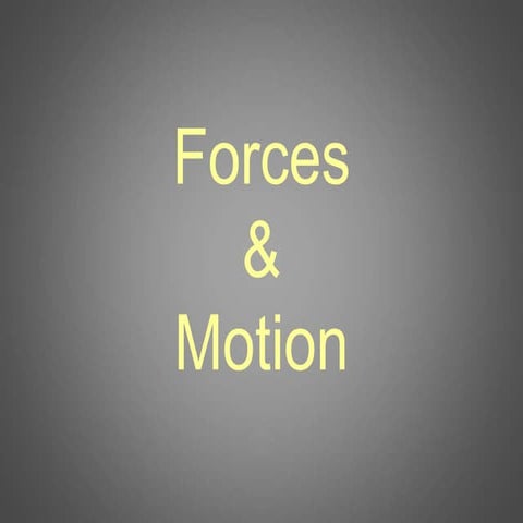1 Force and Motion Lesson.ppt