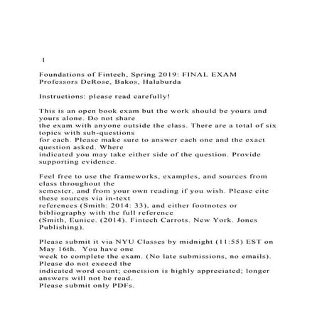 1 Foundations of Fintech, Spring 2019 FINAL EXAM Profe.docx