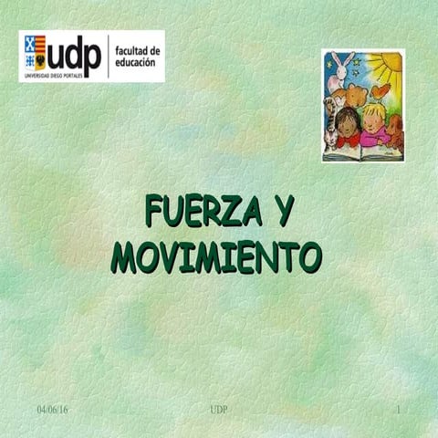 FUERZA Y MOVIMIENTO ciencias cuarto basico.ppt