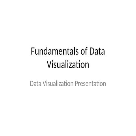1 Fundamentals_of_Data_Visualization.pptx