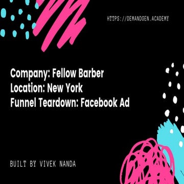 #1 funnel teardown fellow barber facebook ad | PPT