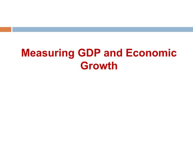 Gross Domestic Product (GDP) | PPTX
