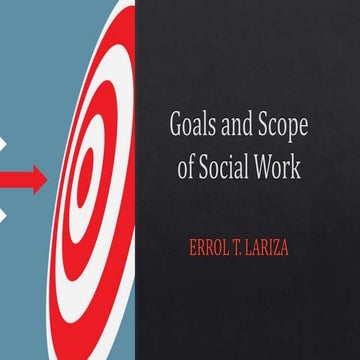 1 Goals and Scope of Social Work.pptx