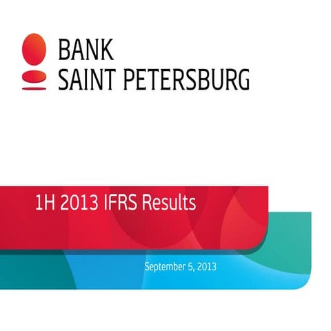 Bank Saint Petersburg 1H2013 IFRS Results | PDF