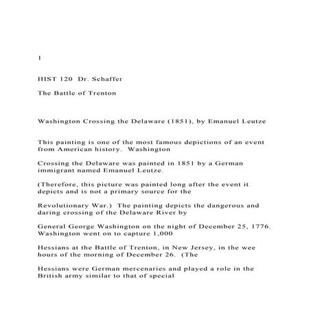 1 HIST 120 Dr. Schaffer The Battle of Trenton .docx | War and Conflicts