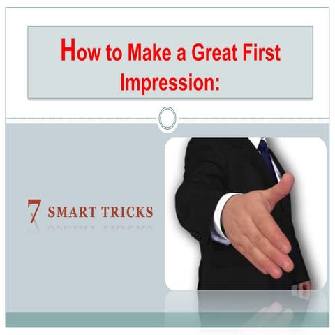How to make a great first impression | PPTX