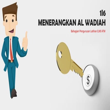 MENERANGKAN AL- WADIAH DALAM MUAMALAT ISLAM.pptx