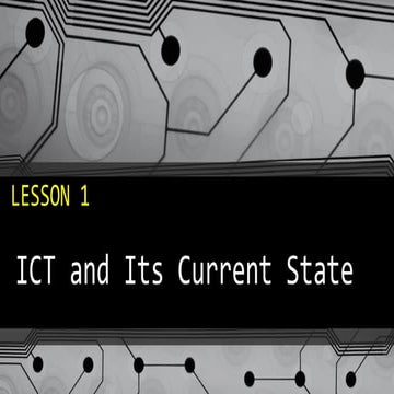 Etech First Quarter1 ICT and Its Current State X.pdf