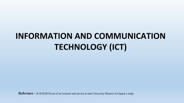 MODULE 1: INTRODUCTION TO INFORMATION AND COMMUNICATION TECHNOLOGY | PPTX