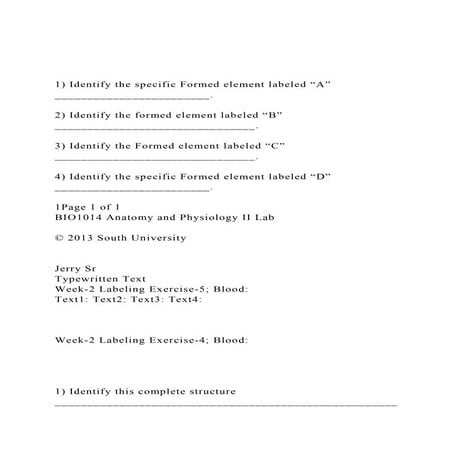 1) Identify the specific Formed element labeled A” __________.docx