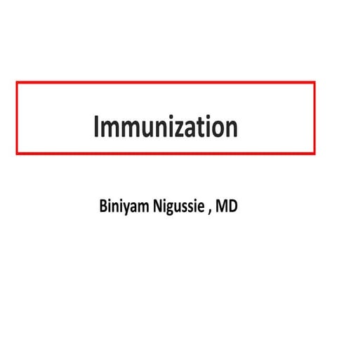 1 Immunization.pptjjjjjjjhgjfxfffffddddd | PPT