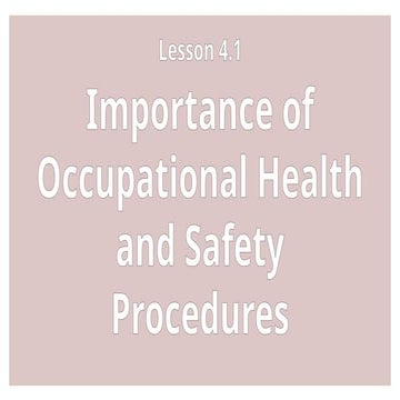 1Importance of Occupational Health and Safety Procedures.pptx